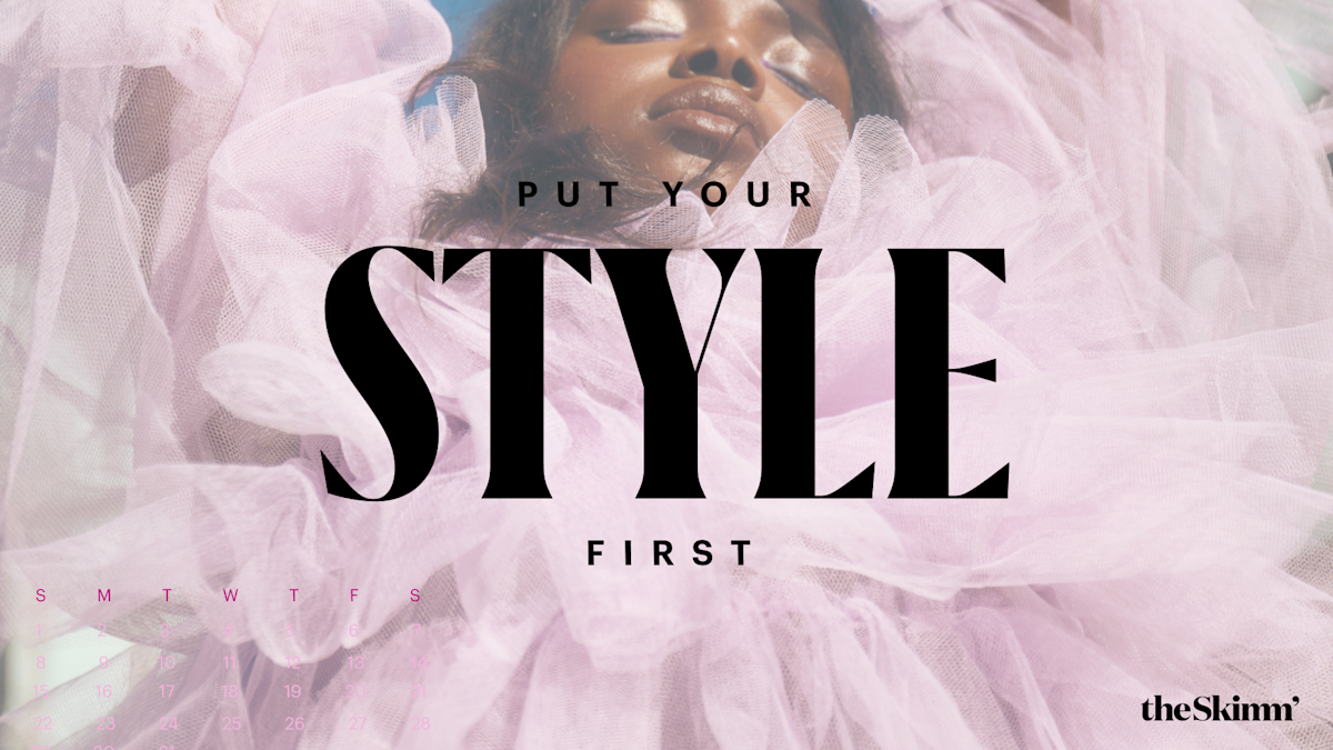 Put Your Style First Challenge | theSkimm